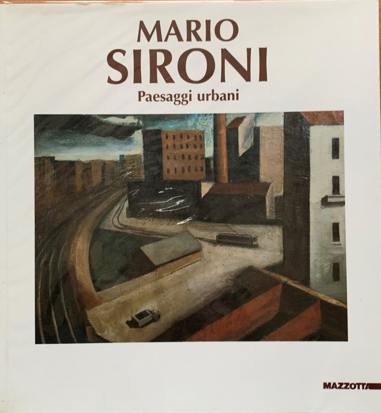 A cura di Claudia Gian Ferrari - Mario Sironi. Paesaggi urbani ...