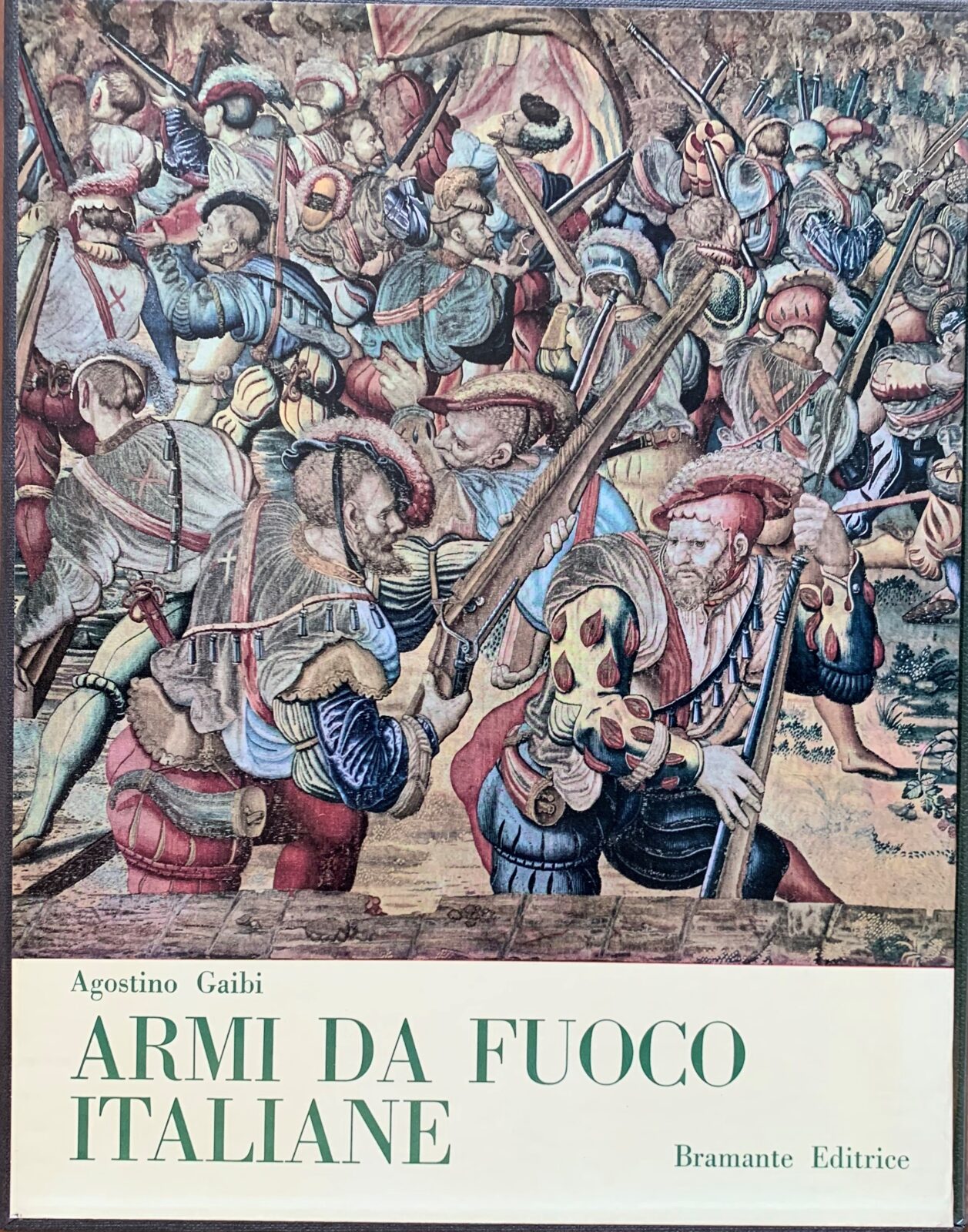 Agostino Gaibi - Le armi da fuoco portatili italiane dalle origini al ...